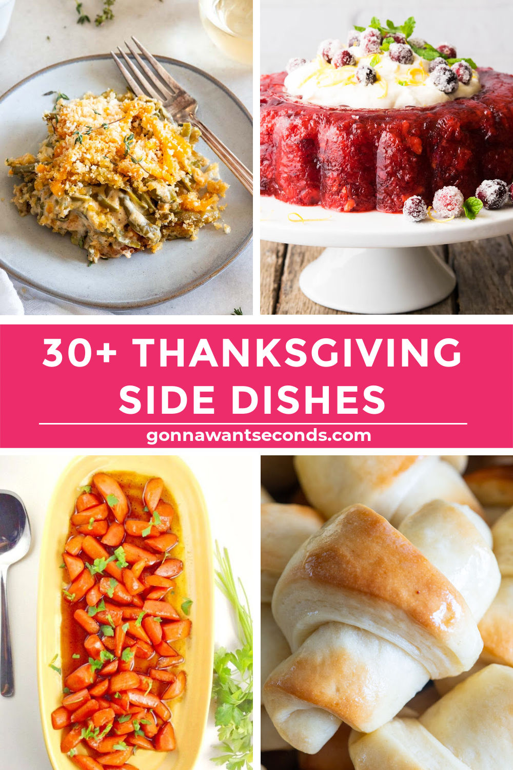 30 Thanksgiving Side Dishes All The Trimmings Gonna Want Seconds