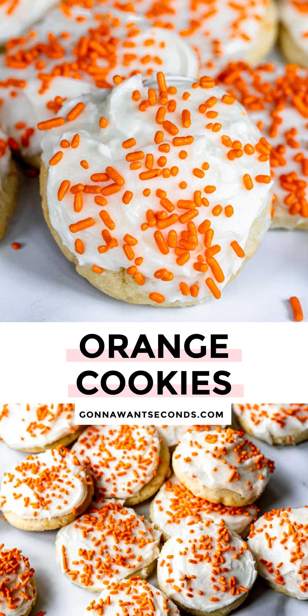 Orange Cookies - Gonna Want Seconds