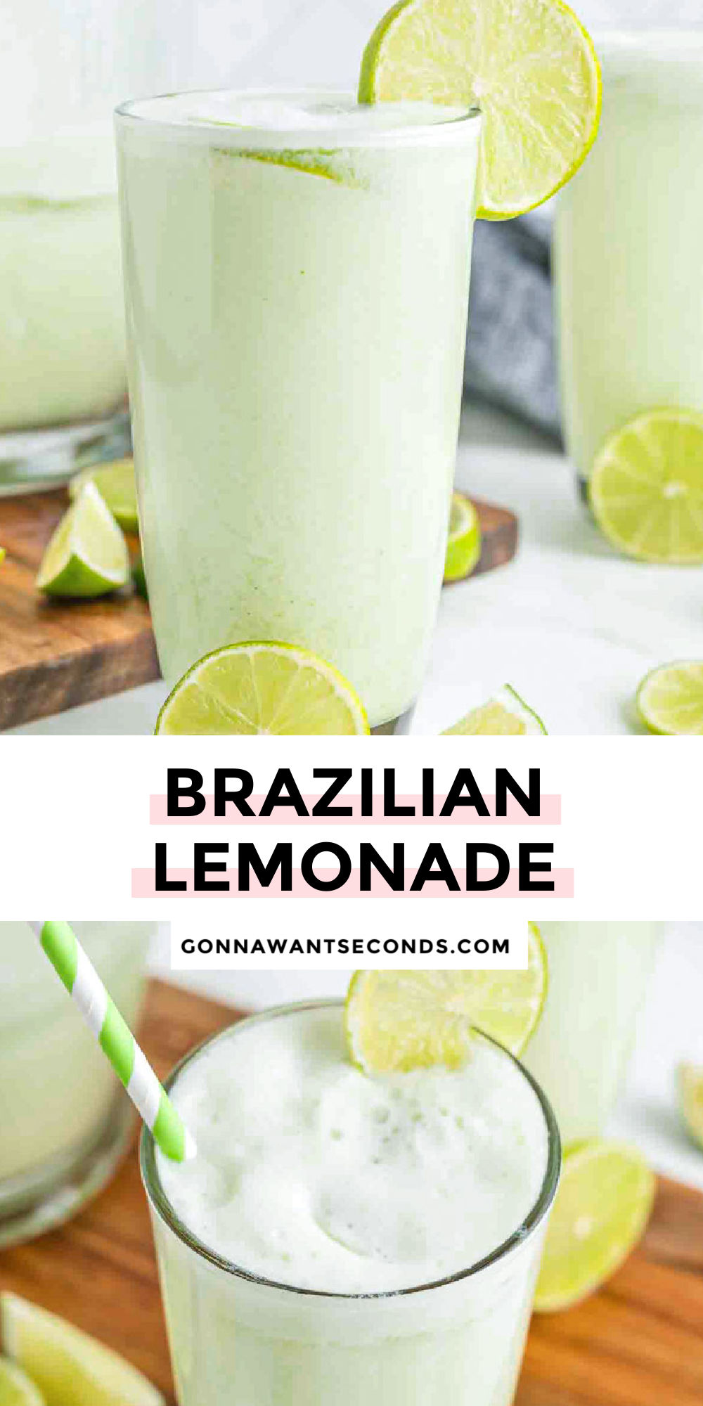 Brazilian Lemonade {Limonada Suíça} Gonna Want Seconds