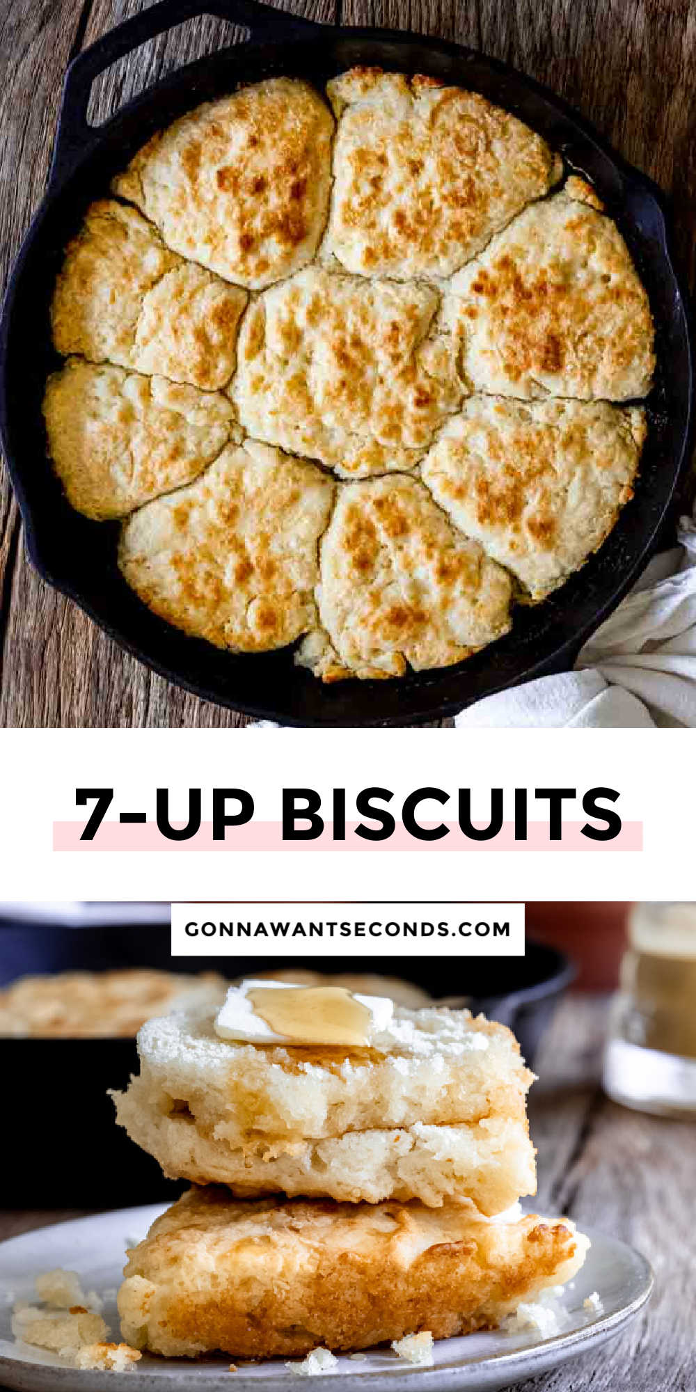 7-Up Biscuits - Gonna Want Seconds